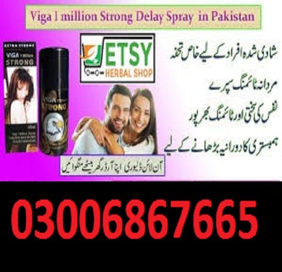 Viga 1 Million Strong Spray In Karachi | by 03236230997 | May, 2024 ...