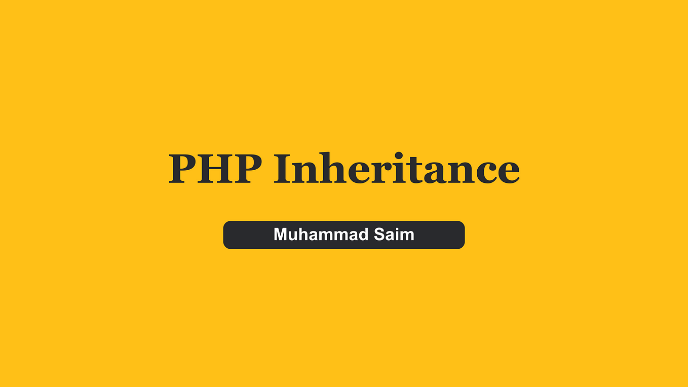 Exploring The Pillars Of Oop Object Oriented Programming By Muhammad Saim Medium