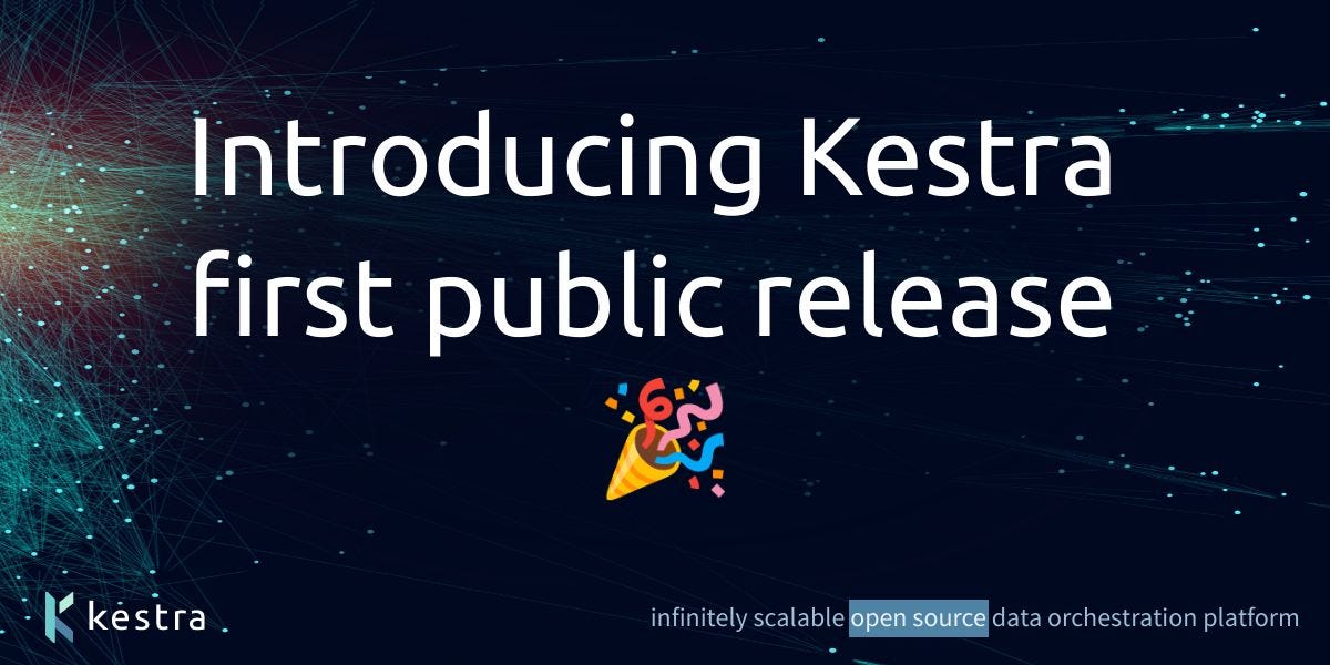 Kestra 0.19.0 is here with a new Dashboard, Conditional Inputs, Backup & Restore, and In-App ...