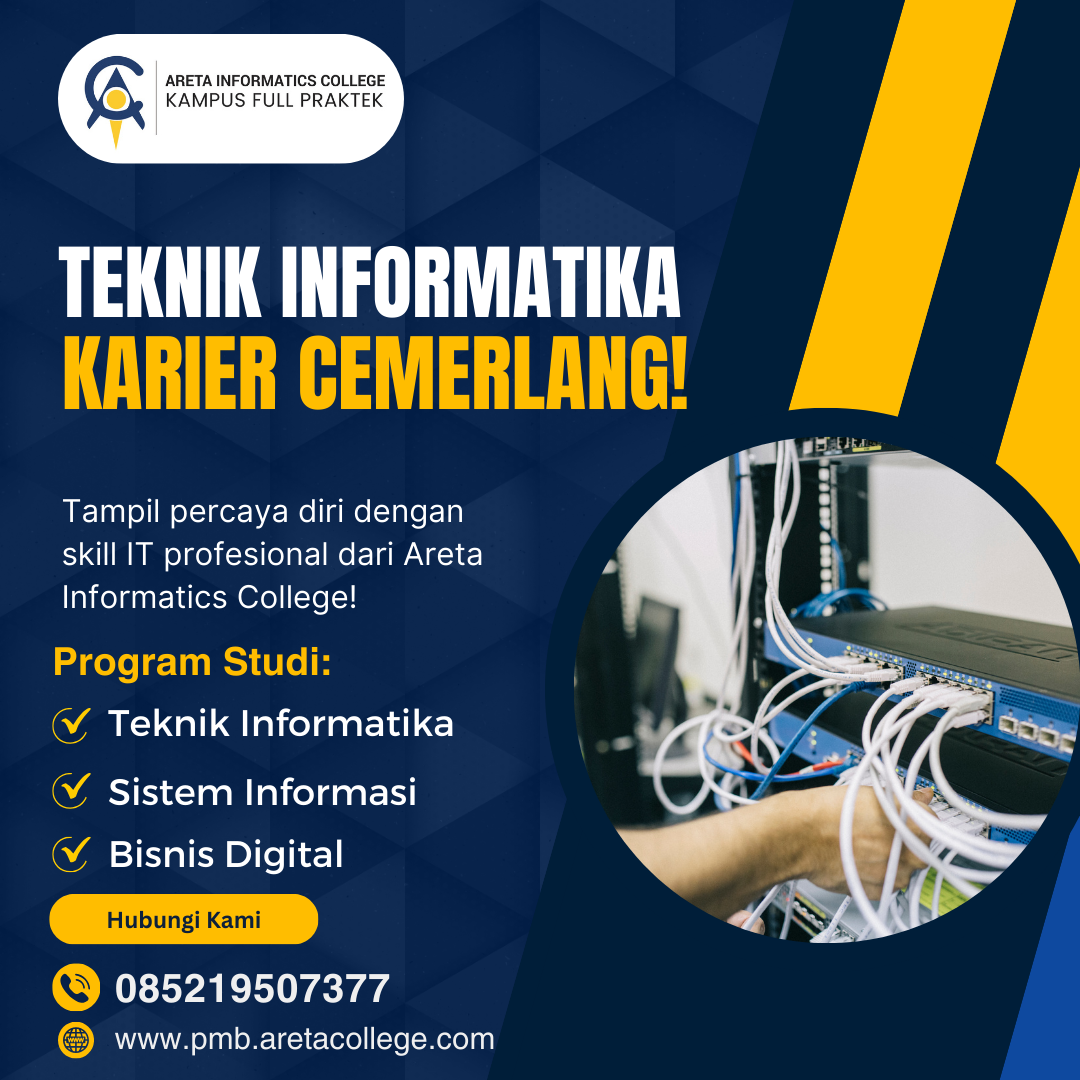 085219507377 (WA) Kampus IT Terbaik: Teknik Informatika di Areta Informatics College | by Zaiyan ...