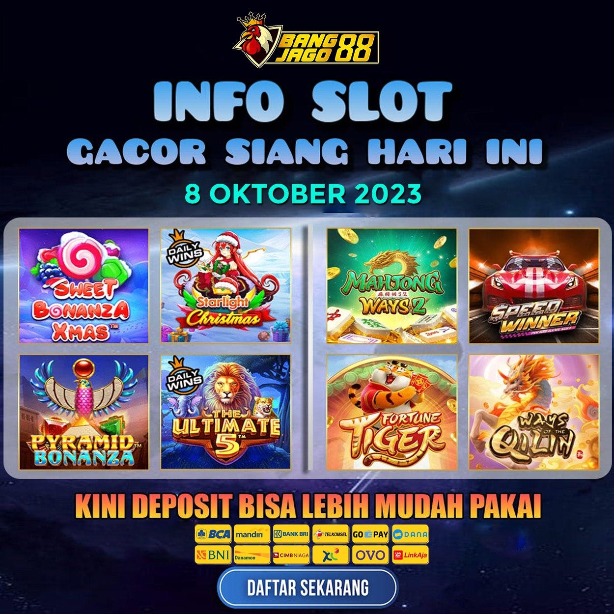 INFO SLOT GACOR PADA TANGGAL 09 OKTOBER 2023 - BANGJAGO88 - Medium