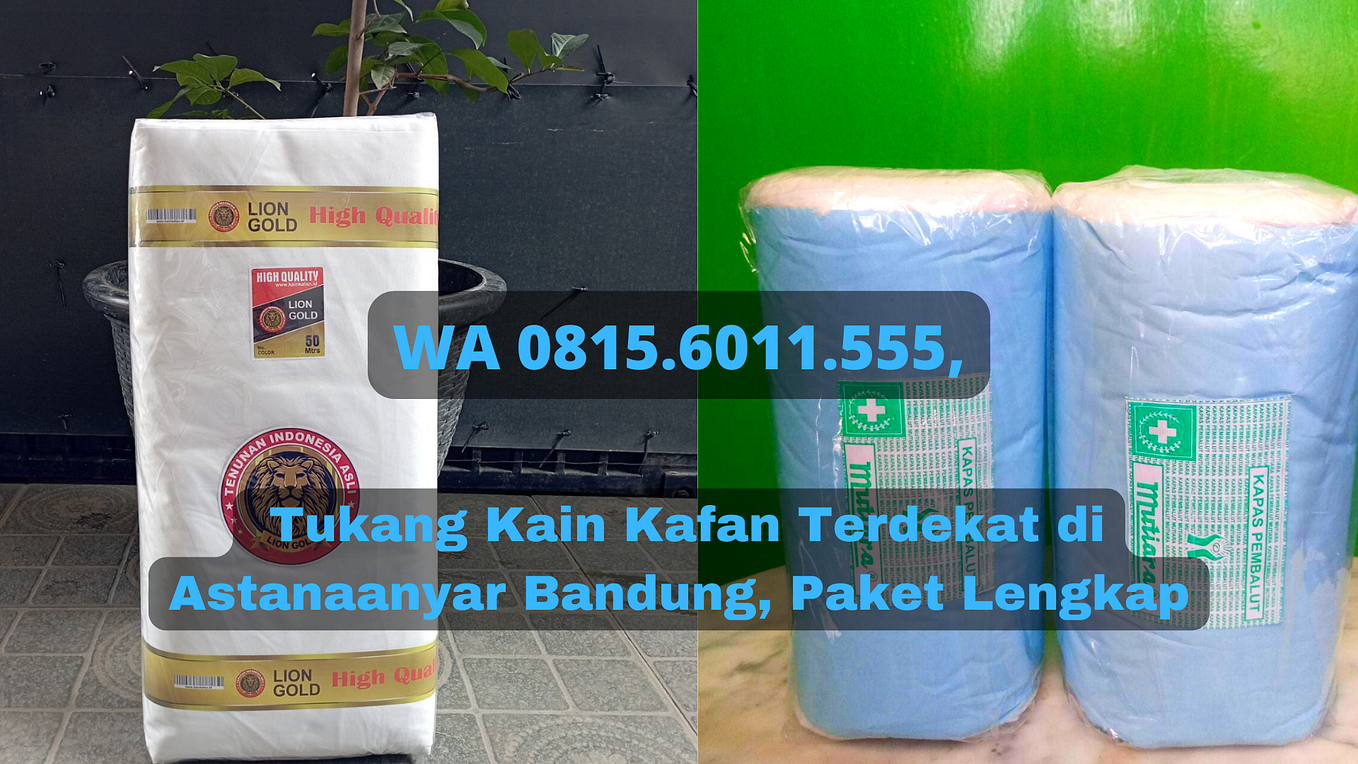 WA 0815.6011.555, Jual Kain Kafan Untuk Perempuan di Merdeka Bandung ...