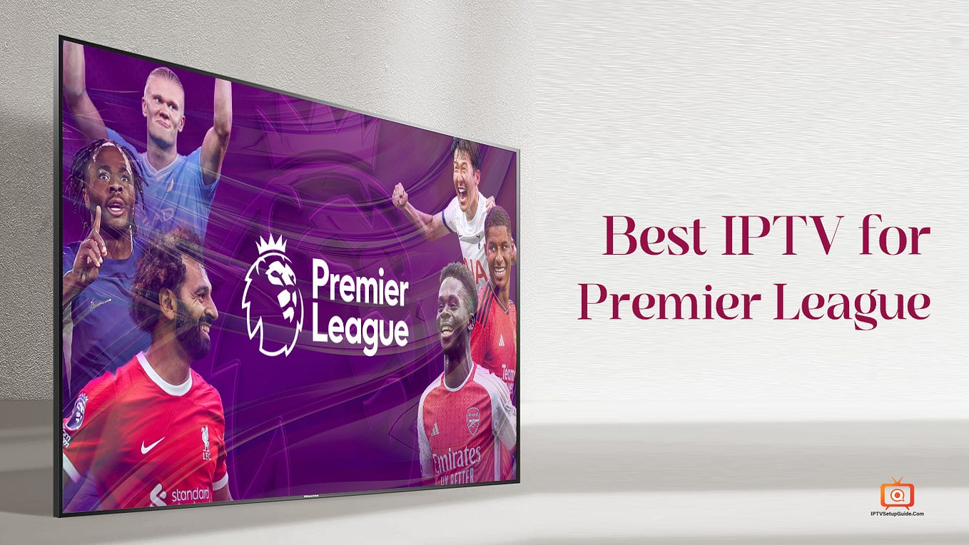 Discover the Top 5 IPTV Choices for Sports Fans | by IPTV Setup Guide ...