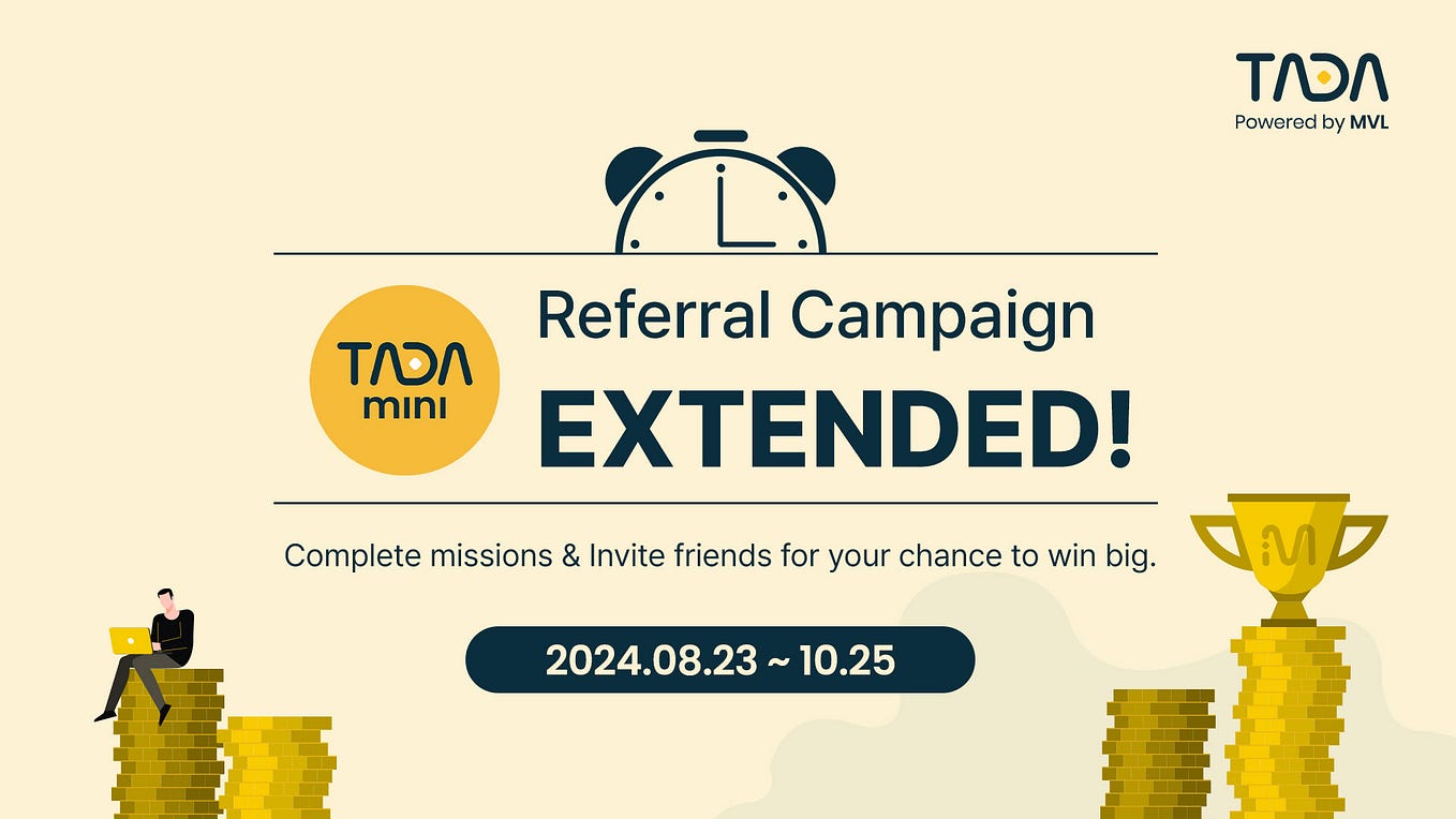MVL, TADA mini Referral Campaign: $200,000 - MVL Blockchain - Medium