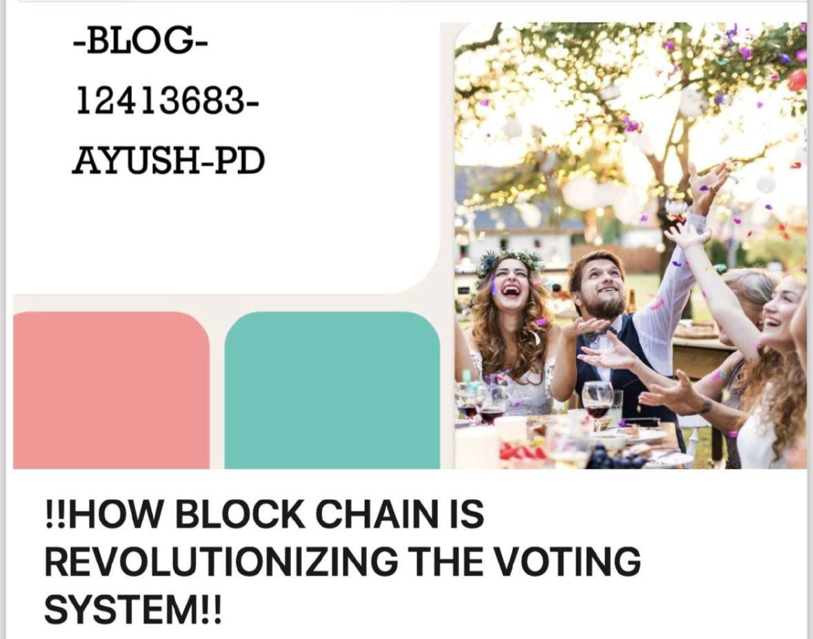 !!HOW BLOCKCHAIN IS REVOLUTIONIZING THE VOTING SYSTEM!! | by Ayush patel | Aug, 2024 | Medium