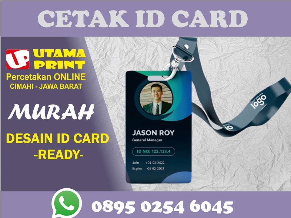 TERLARIS!!!, 0895 0254 6045,id card keren - Membuat Id Card - Medium