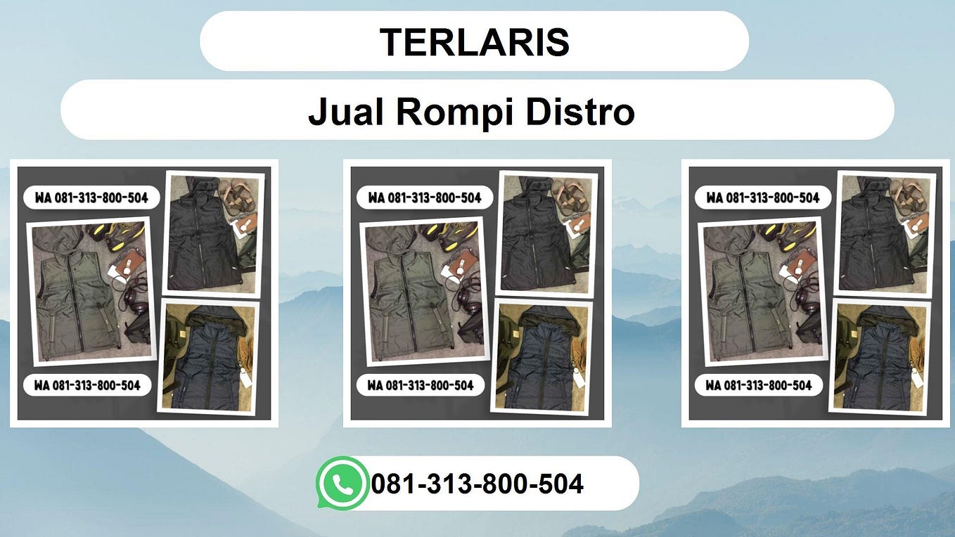 TERLARIS, WA 081–313–800–504 Jual Rompi Distro Sambas - Jual Rompi ...