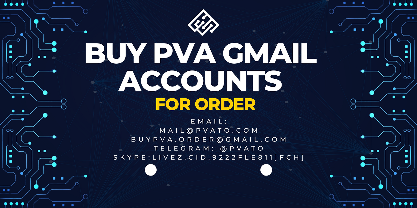 Buy Pva Gmail Accounts. When it comes to building a successful… | by ...