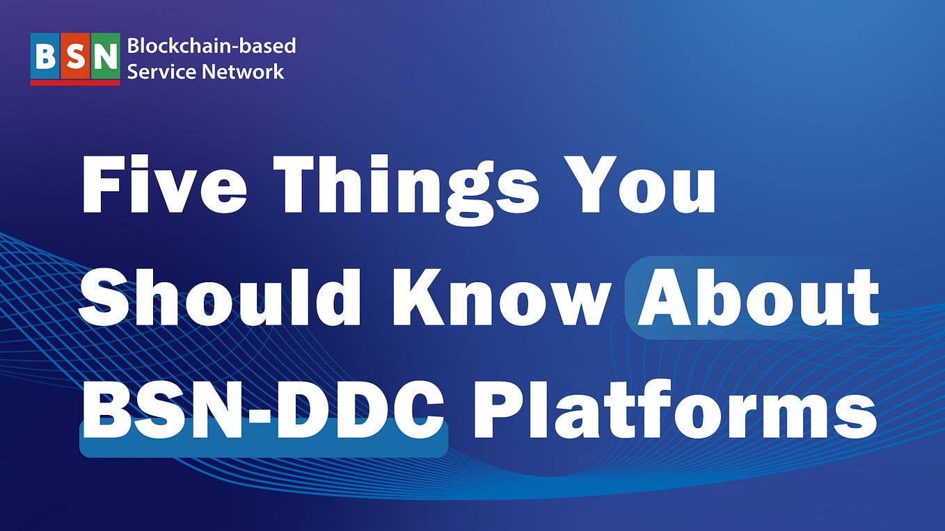 BSN Information Package. The Blockchain-based Service Network… | by BSN ...