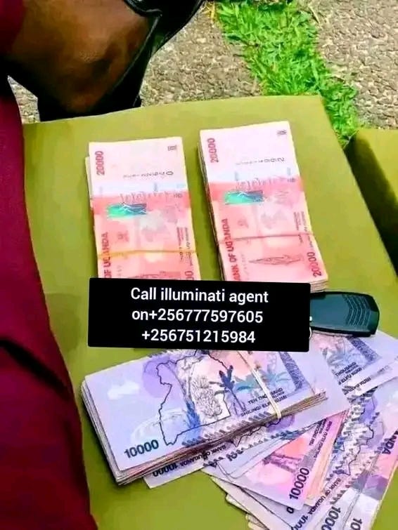 Real illuminati call +256777597605, 0751215984 illuminati phone numbers ...