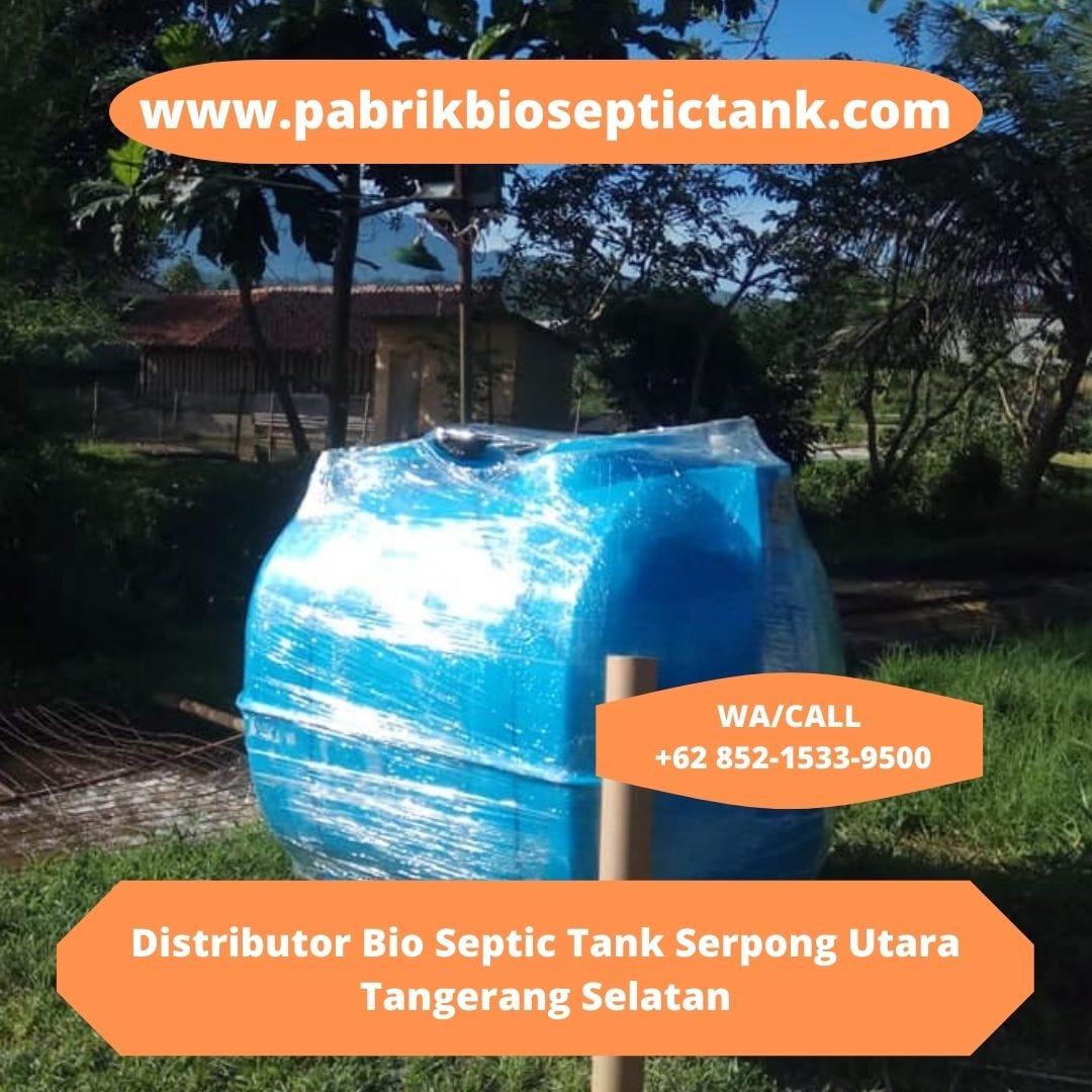 SIAP KIRIM, CALL +62 852–1533–9500, Jual Septic Tank Biofil Melayani ...