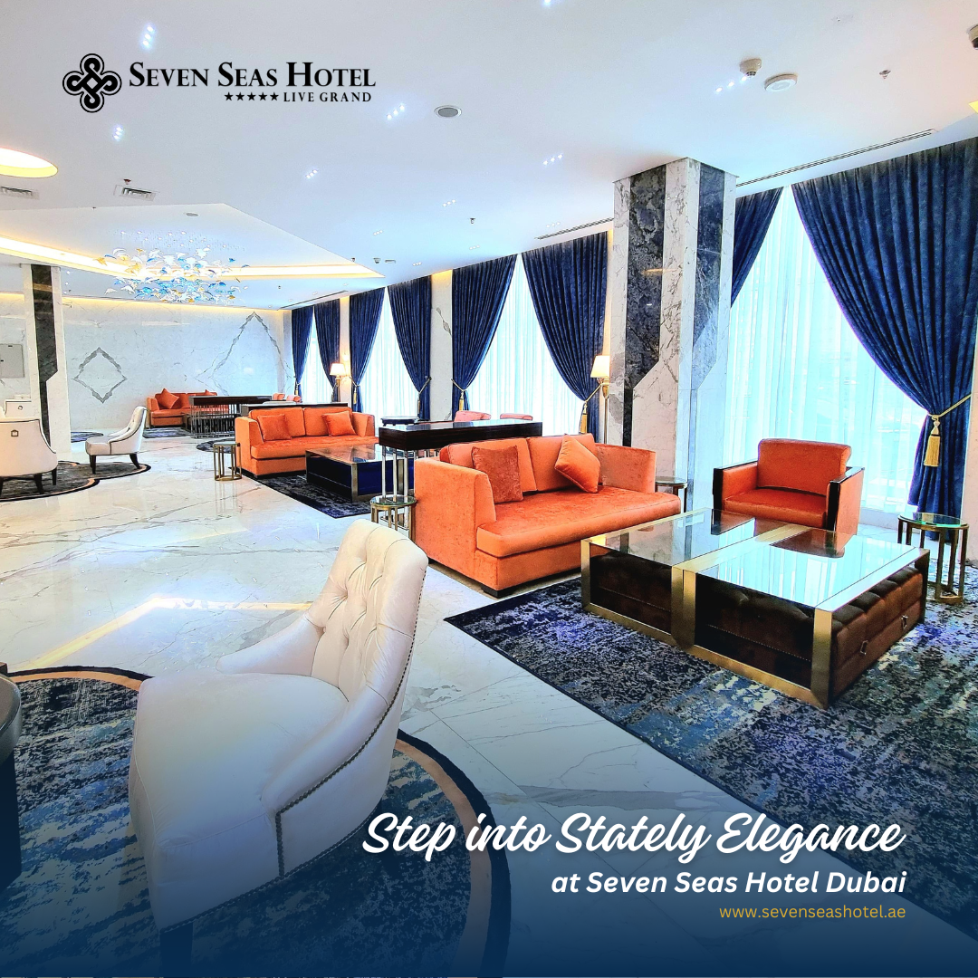 Seven Seas Hotel Dubai debuts new global marketing campaign “Summer ...