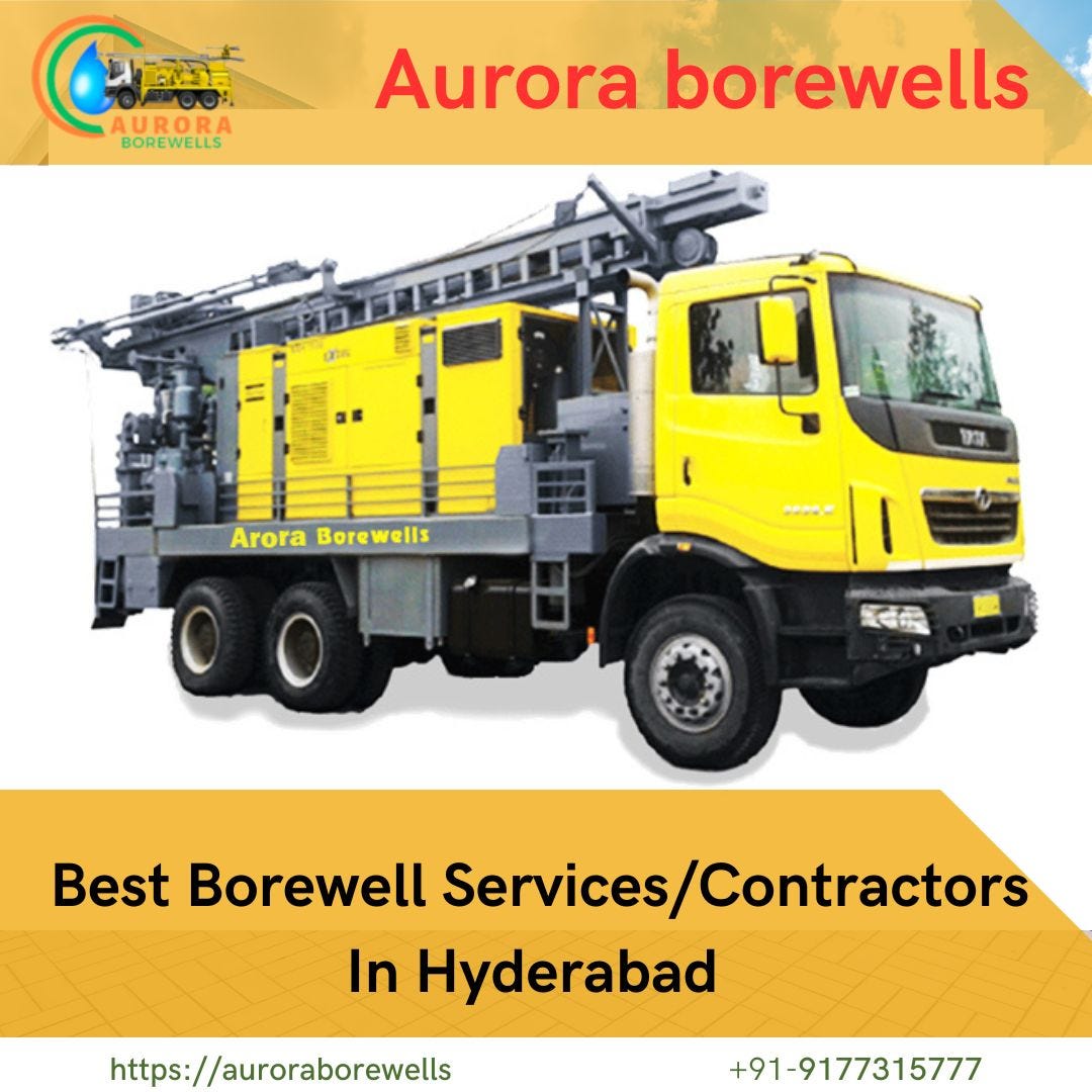 Borewell Drilling Services In Hyderabad | AuroraBorewells - Aurora ...