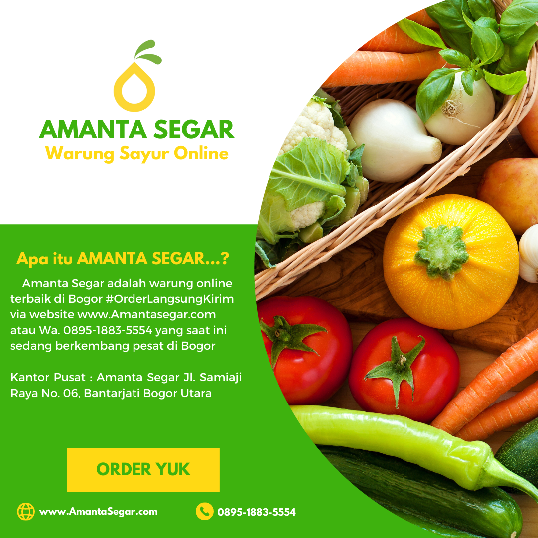SEGARRR | WA. 0895–1883–5554 | Warung Sayur Online Amanta Segar ...