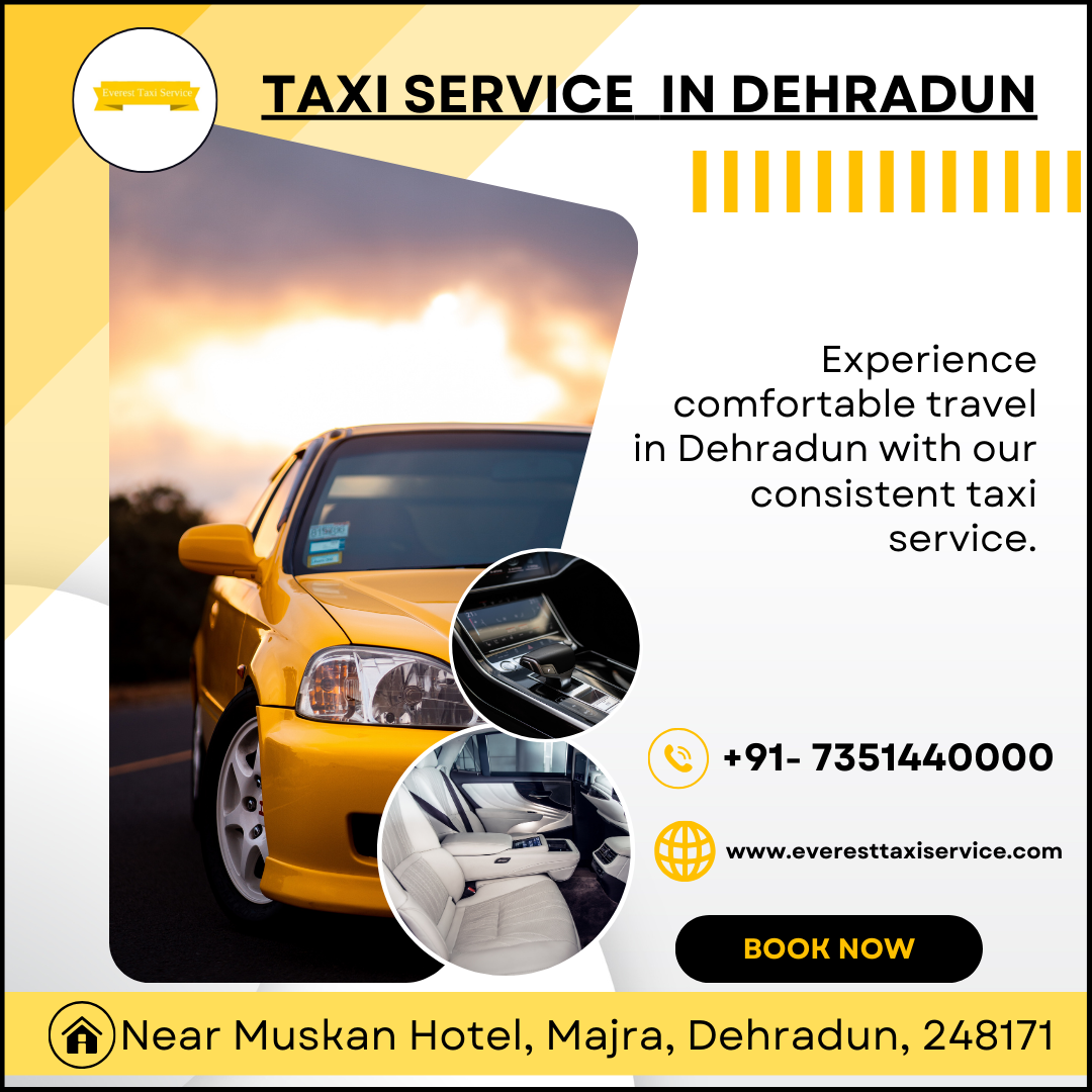 Find out Dehradun’s First Taxi Service for Easy and Relaxed Travel ...