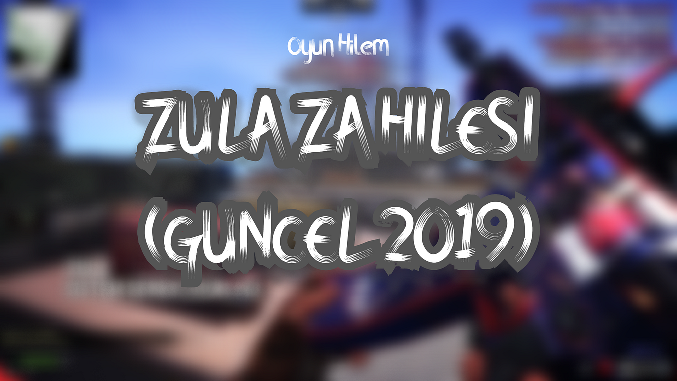 ZULA VİP HACK Wallhack + Aimbot + ESP (%100 ÇALIŞIYOR) | by Hilem ...