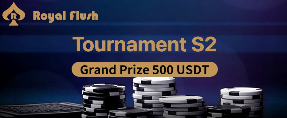 Royal Flush Texas Hold’em Tournament S1 | by Royal Flush | Royal Flush ...