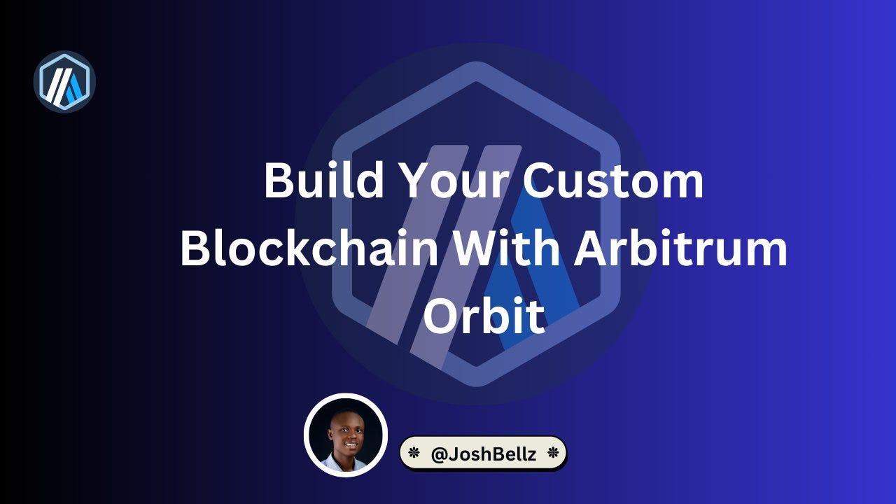 Arbitrum Stylus, The New Standard for Smart Contract Development | by Joseph Bello | Medium