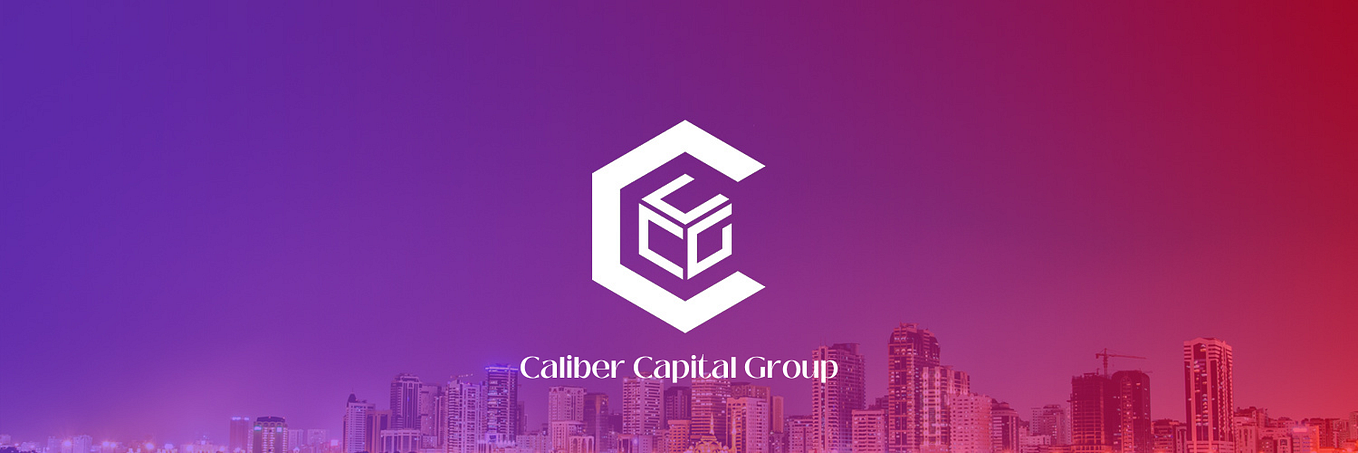 Caliber Capital Group. A Message from the Founder | by MrMohawk | Medium