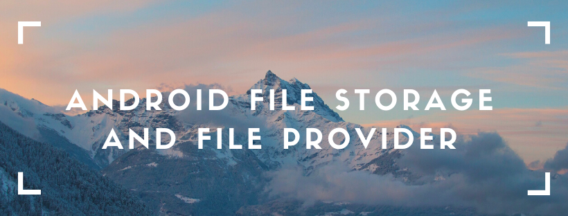 Android Storage And Scoped Storage Part 1 File Storage Basics By