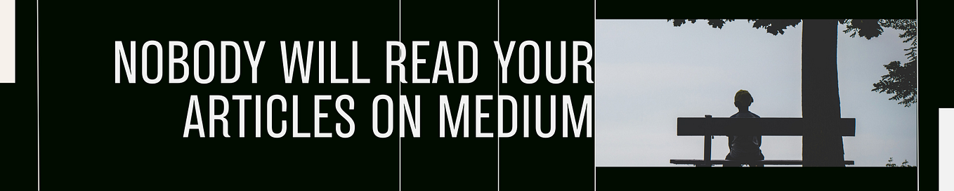 Why No One Reads Your Medium Articles (And How to Fix That Today ...