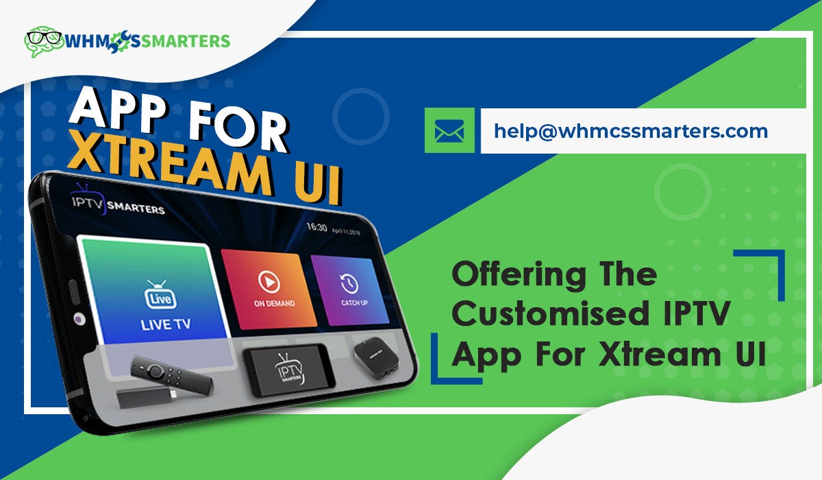 CUSTOM IPTV SMARTERS APP. Smarter & Sharper Addition to Your IPTV… | by ...