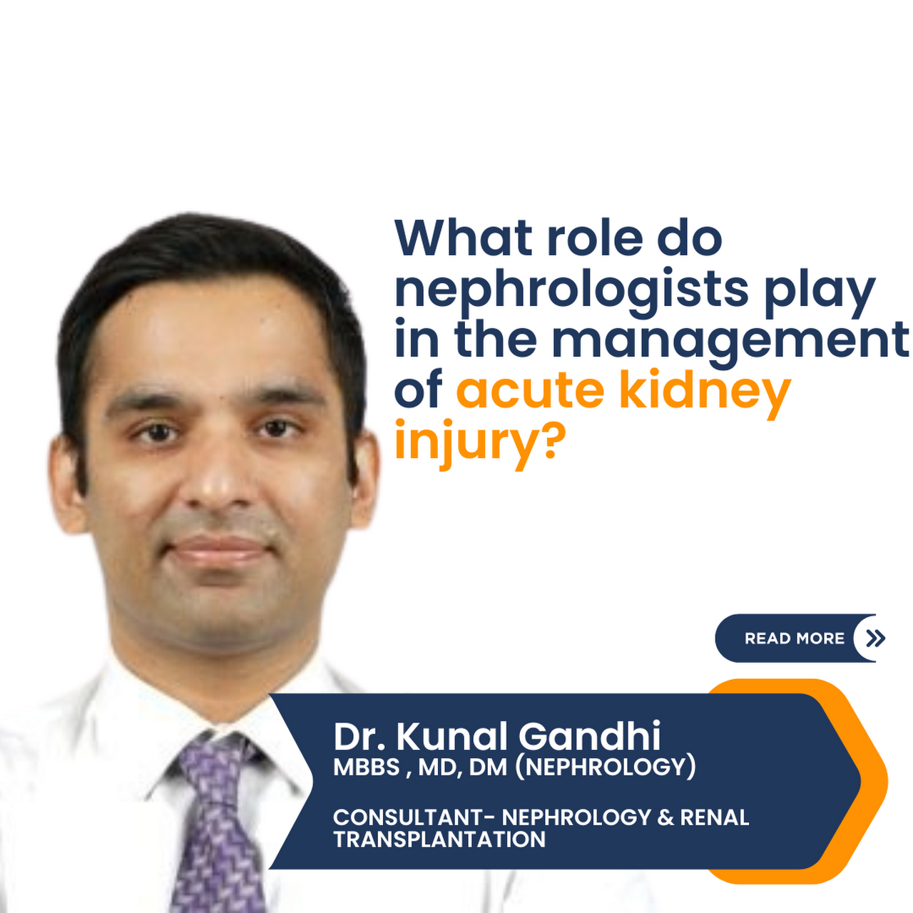 Dr. Kunal Gandhi: The Best Nephrologist in Faridabad for Comprehensive ...