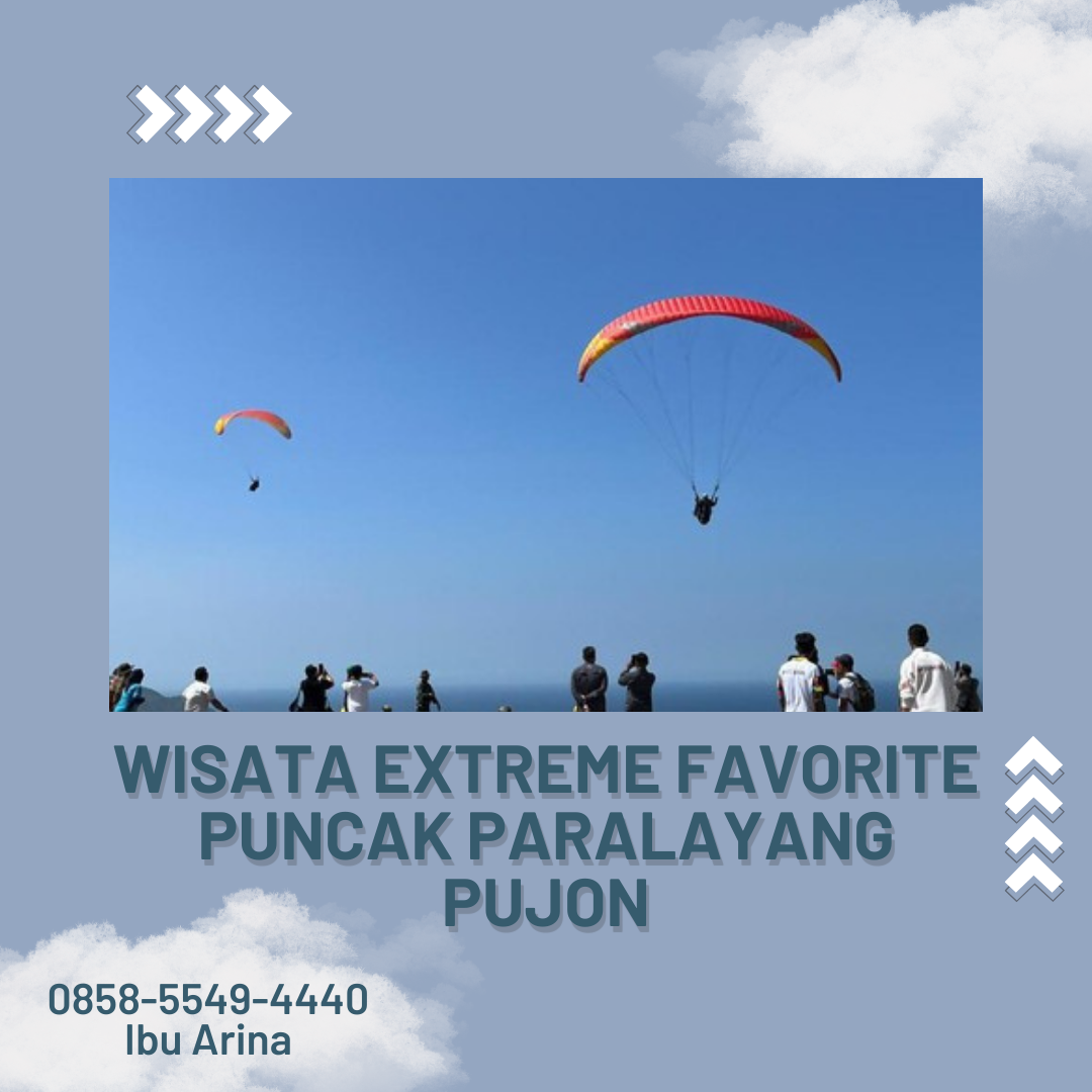 REFRESH! MENIKMATI PEMANDANGAN ALAM DI WISATA BUKIT PARALAYANG PUJON ...