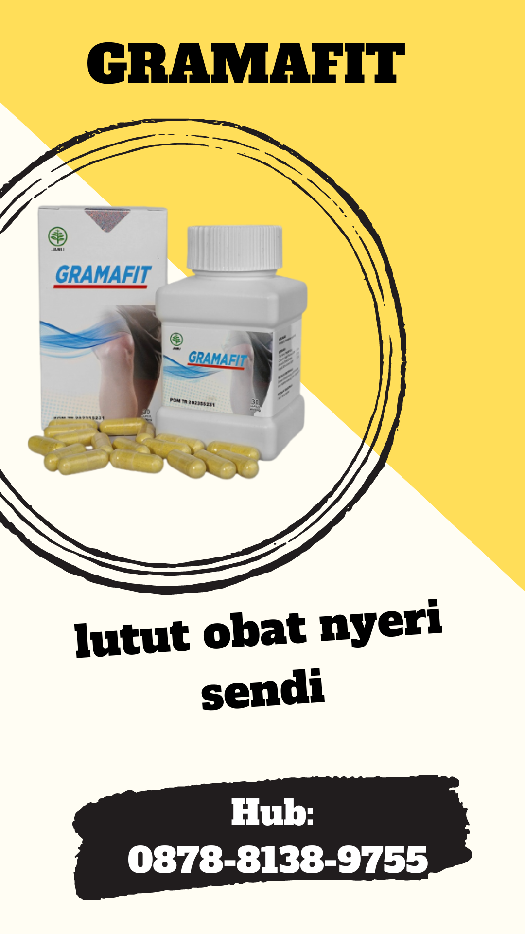 PALING LENGKAP, 0878–8138–9755 Sentral obat nyeri sendi murah GRAMAFIT ...