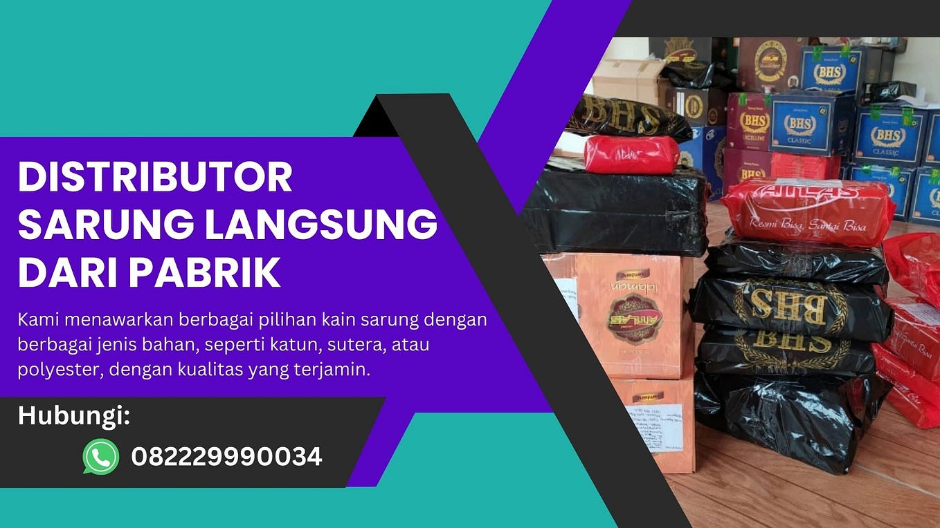 Hubungi TLP/WA 089512835402 Distributor Sarung di Kabupaten Kepulauan ...