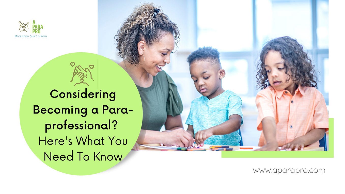 10 Benefits of Being a Paraeducator | by Zee from A Para Pro | The Para ...