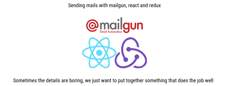 Send emails with React/Redux contact form using Mailgun Part 2 | by mycodinghabits | Medium