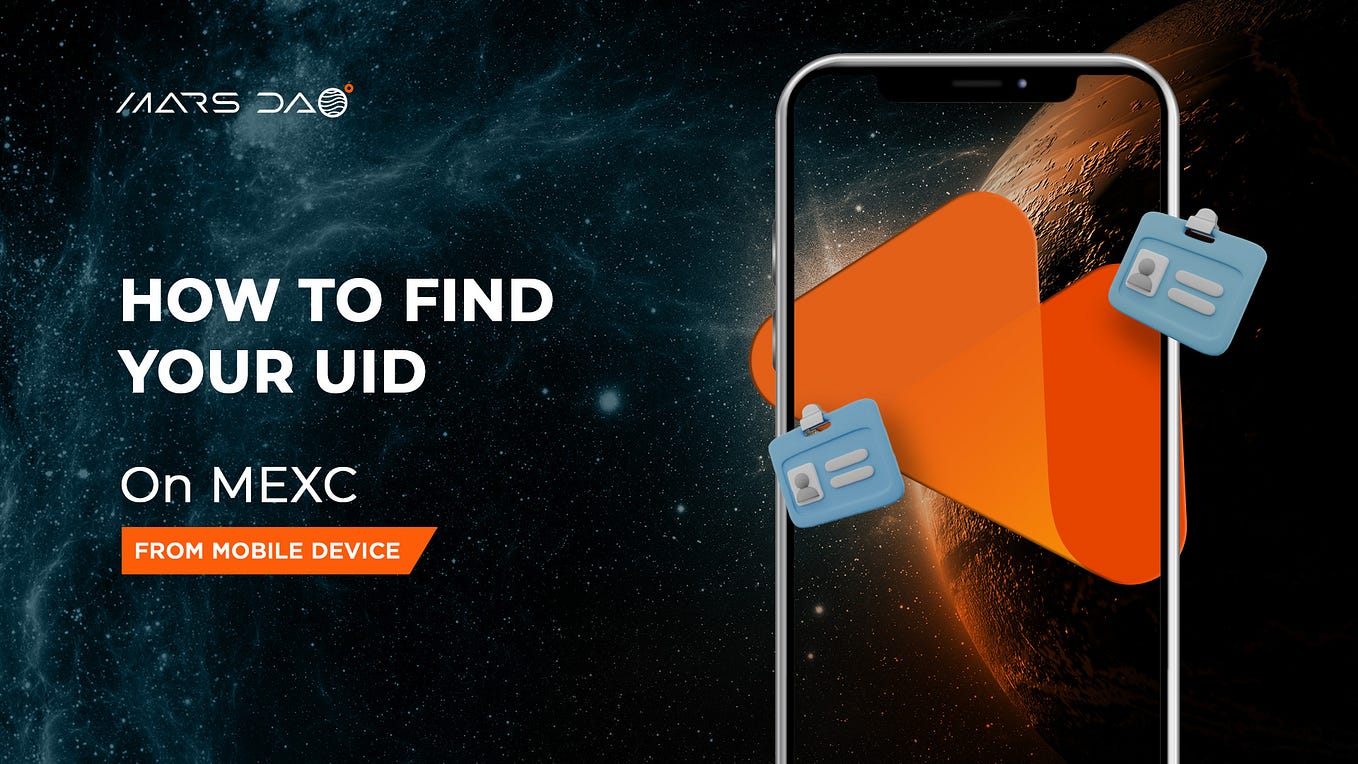 How to find your UID on MEXC - MARS DAO - Medium