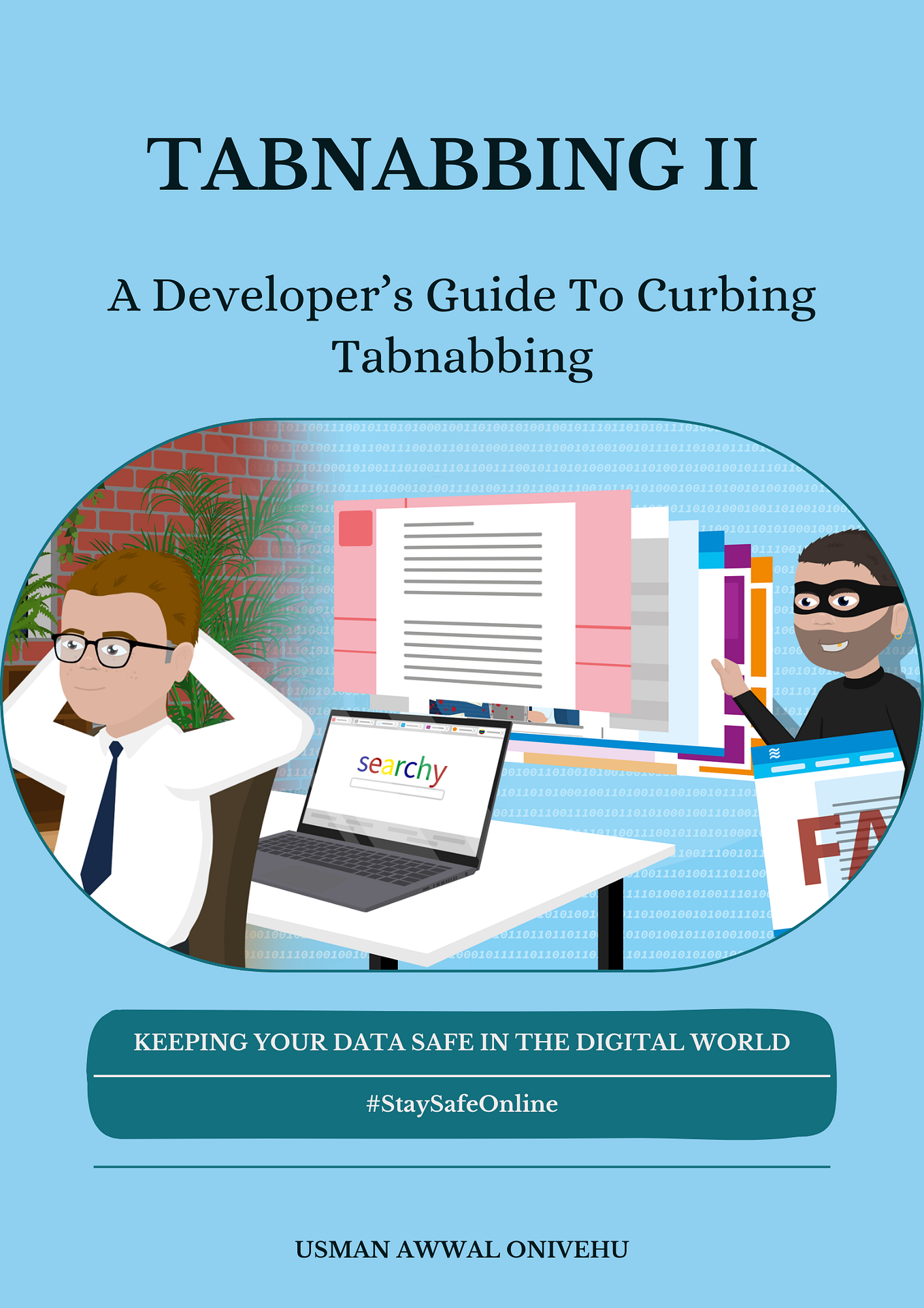 Tabnabbing: Misconceptions, How it works and how to prevent it | by USII | Medium