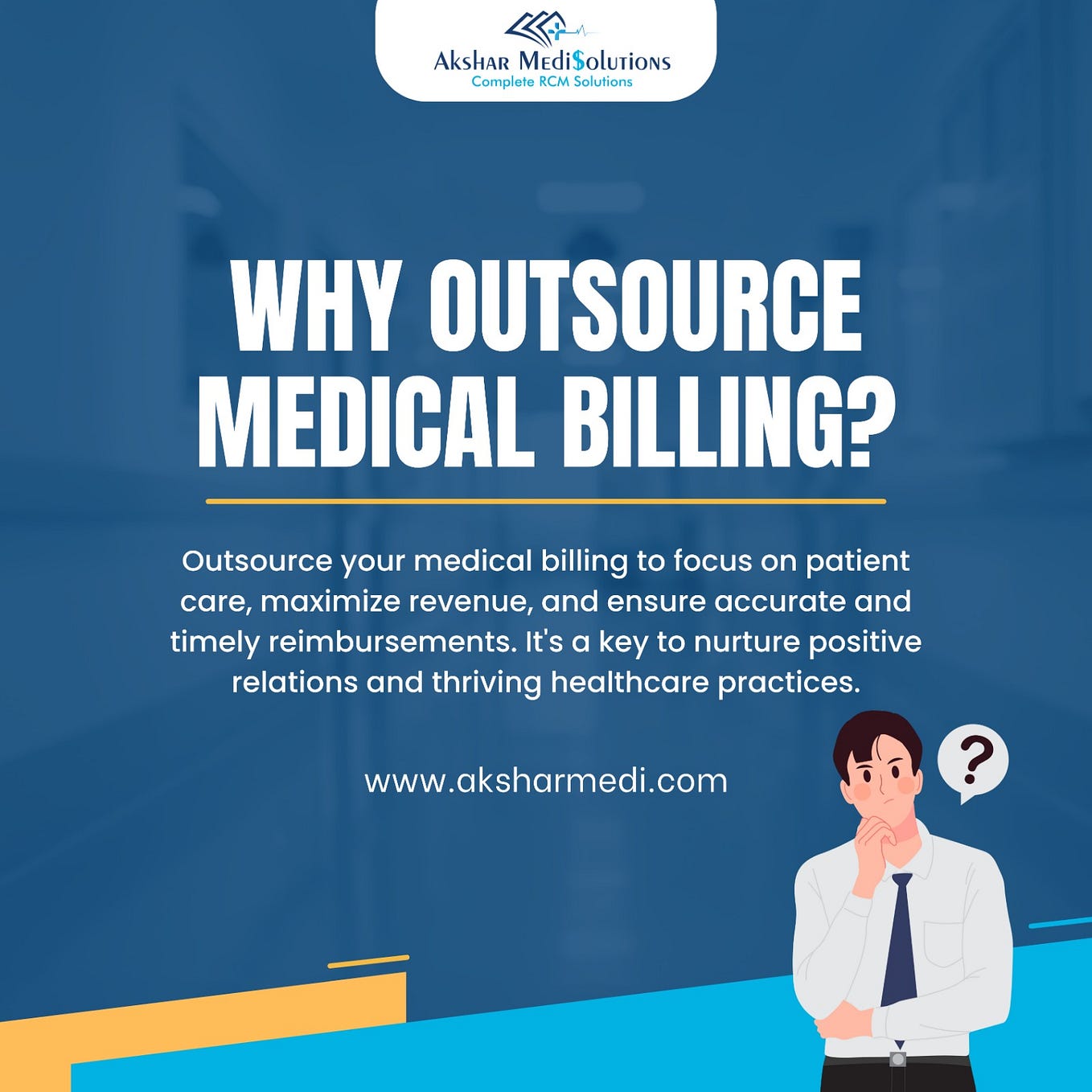 Five Benefits Of Outsourcing Medical Billing - Akshar Medisolutions ...