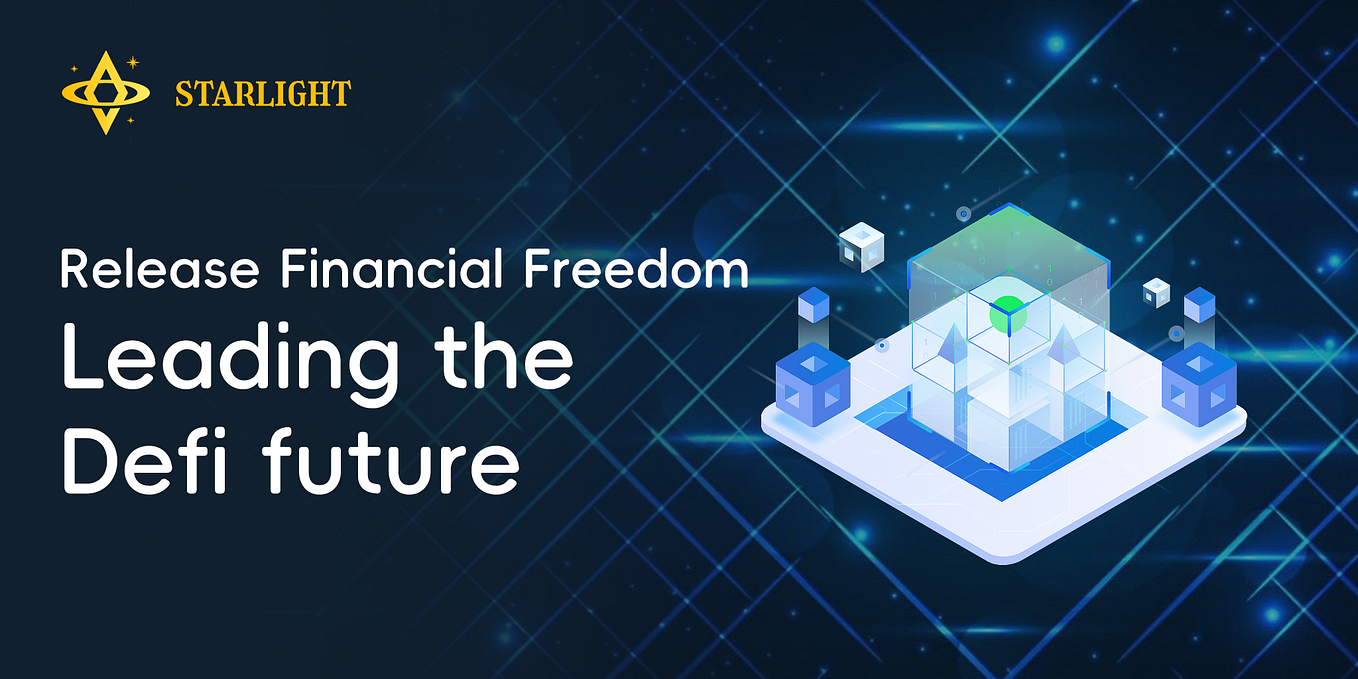 Starlight: Emerging as the Next-Generation DeFi Platform | by Starlight ...