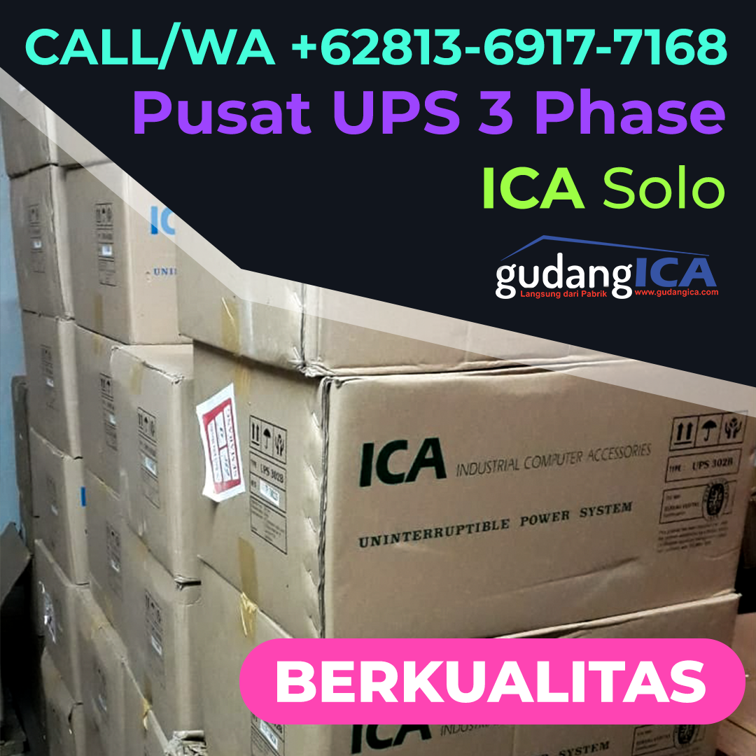 Harga UPS 3 Phase Terlengkap CALL/WA +62813–6917–7168 ICA Semarang | by ...