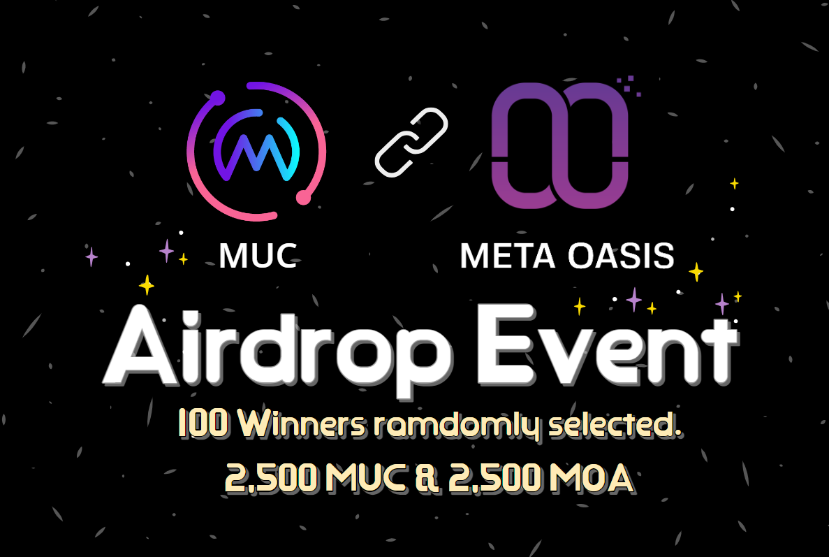 MUC x MetaOasis Partnership Announcement - MUC - Medium
