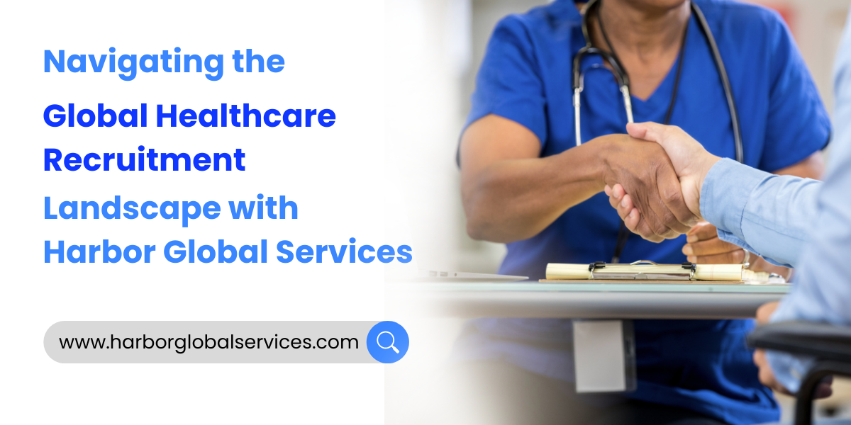 Global Caregiver Recruitment Services | by Harborglobal | Mar, 2024 | Medium