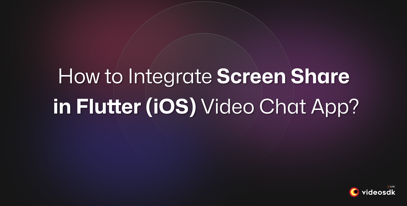 Flutter-WebRTC Guide: Build your first Flutter WebRTC app | by Video SDK | Video SDK | Medium