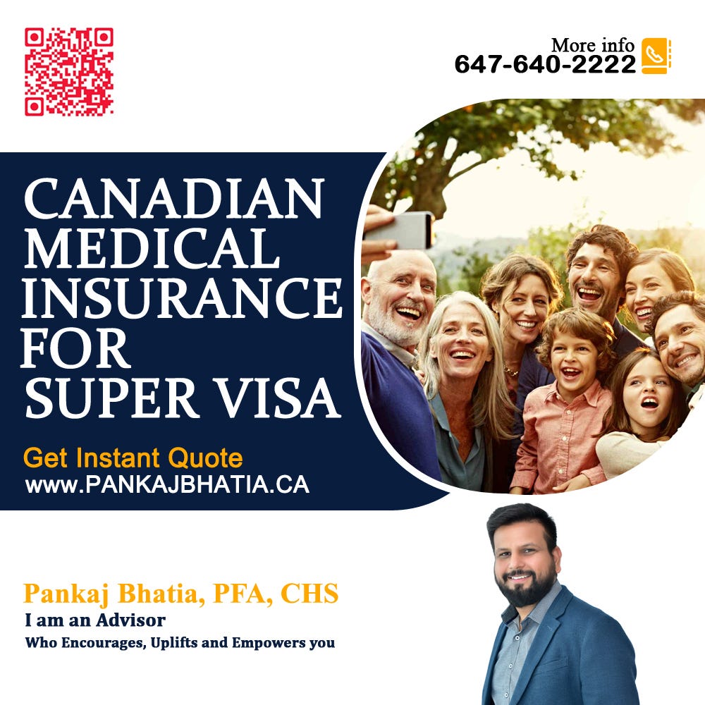 Hassle-free Super Visa Insurance | Markham - Pankaj Bhatia - Medium