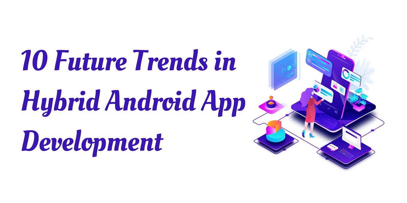 7 Steps to Building a Successful Hybrid App with Development Services ...