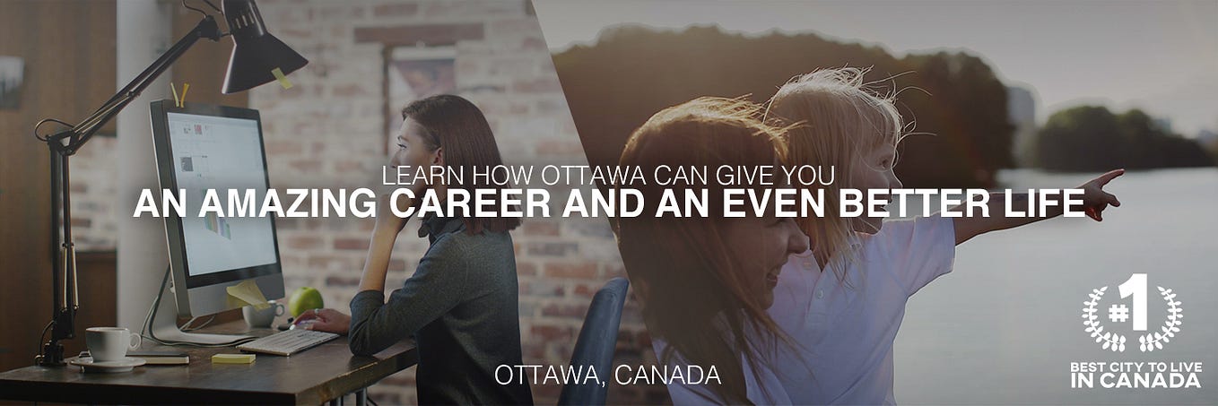 OTTAWA IS A TECH HUB - DEAL WITH IT | by ryanpaulgibson | Medium