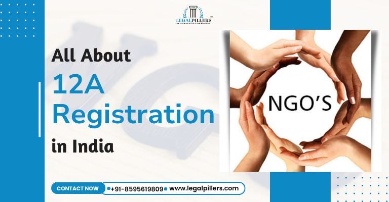 Benefits of 12A and 80G Registration Process Online in India | by ...