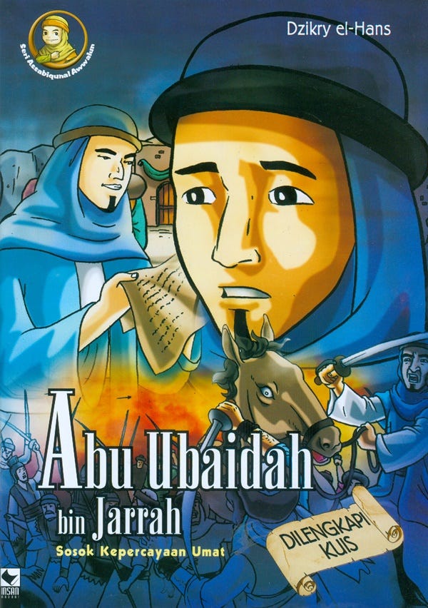 Kisah Abu Ubaidah bin Jarrah | by Bsmbrata | Medium
