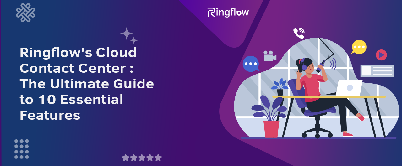 VoIP Call Center: Experience Ringflow’s #1 Power-Driven Features for Elevated Success | by ...