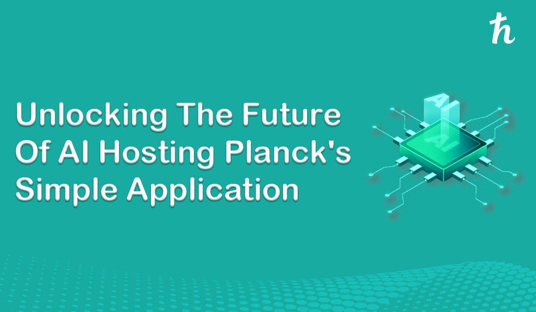 AI from All for All: How Planck Contributes to the Democratization of ...
