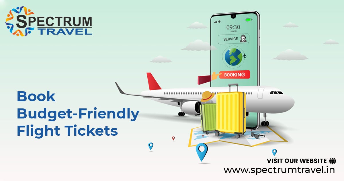 5 Hacks to Book Budget-friendly Flight Ticket | by Spectrumtravel | Medium