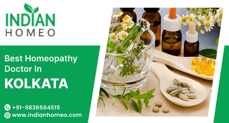Homeopathy clinic in Kolkata — Indian Homeo | by Sudhatripathi | Mar, 2024 | Medium