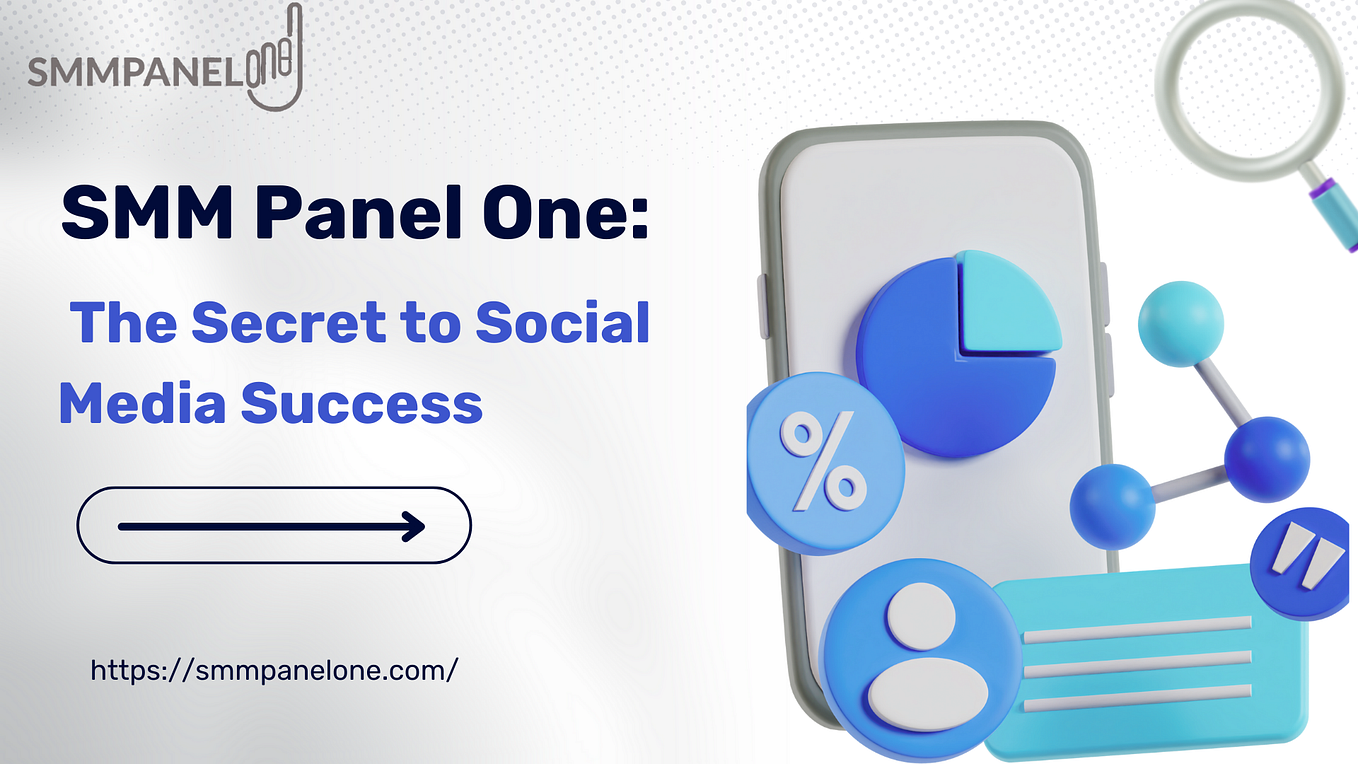 Why SMM Panel One is the Superior Tool for Social Media Success | by SMMPANELONE | Sep, 2024 ...